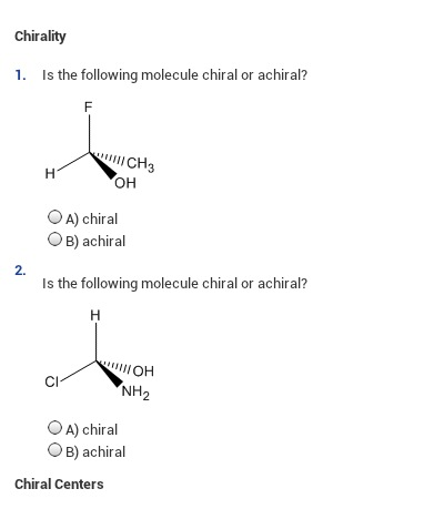 Solved Is the following molecule chiral or achiral? Chiral | Chegg.com