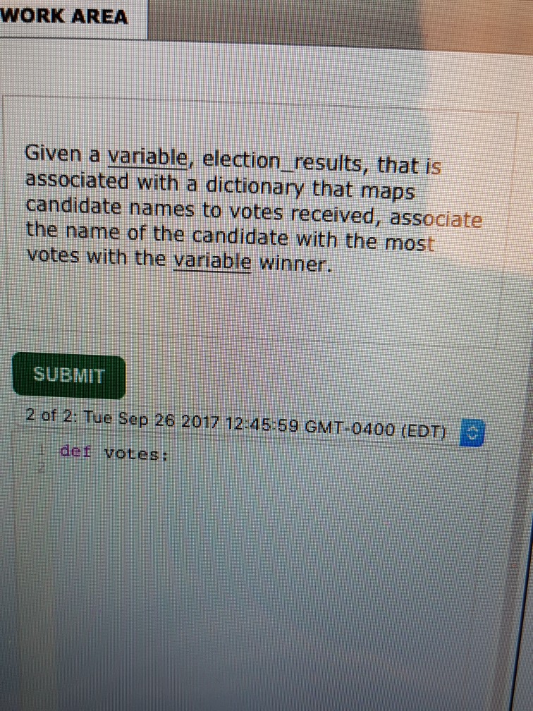 Solved WORK AREA Given a variable, election results, that is | Chegg.com