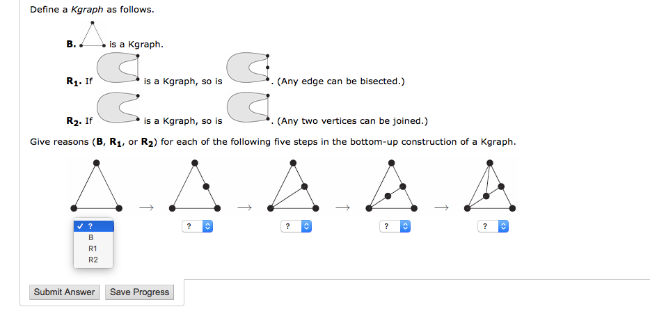 Solved Define a Kgraph as follows. B. is a Kgraph R1. If is | Chegg.com