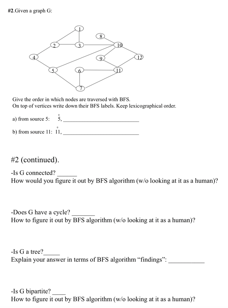 Solved #2,Given a graph G: Give the order in which nodes are | Chegg.com