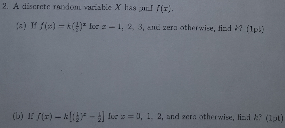 Solved A discrete random variable X has pmf f(x). If f(x) = | Chegg.com