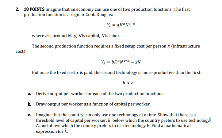 Solved 2 18 Points Imagine That An Economy Can Use One Of
