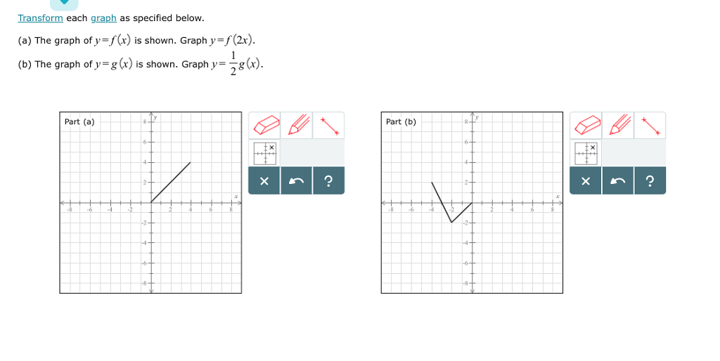 Solved Transform each graph as specified below (a) The graph | Chegg.com