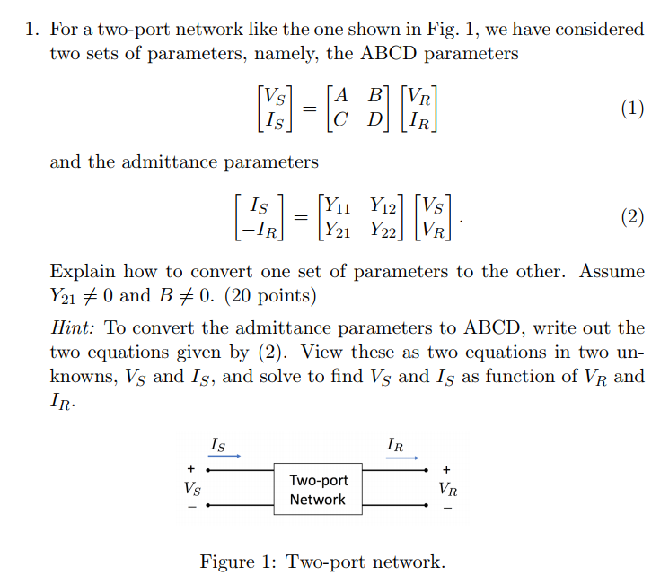 Solved For a two-port network like the one shown in Fig. 1, | Chegg.com