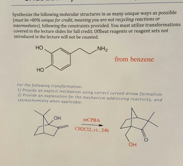 Solved synthesize the following molecular structures in as | Chegg.com