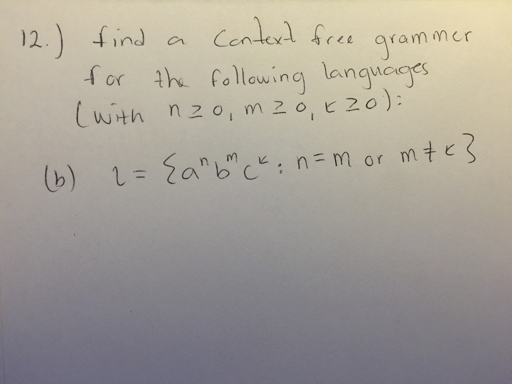 Solved Find a context free grammer for the following | Chegg.com