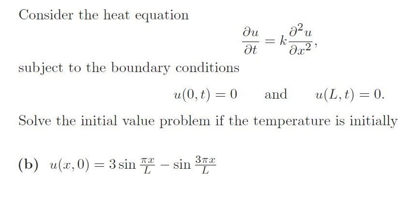 Solved Consider the heat equation partial differential | Chegg.com