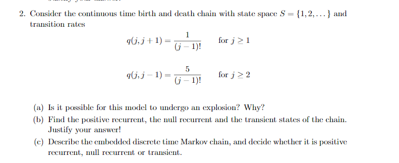 Solved 2. Consider the continuous time birth and death chain | Chegg.com