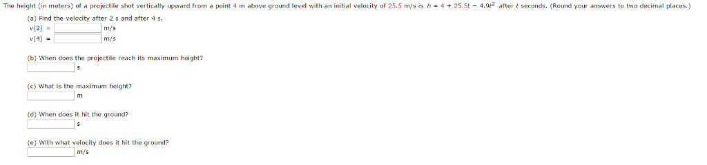 Solved The height (in meters) of a projectile shot | Chegg.com