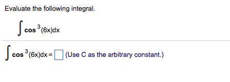 Solved Evaluate the following integral. integral | Chegg.com