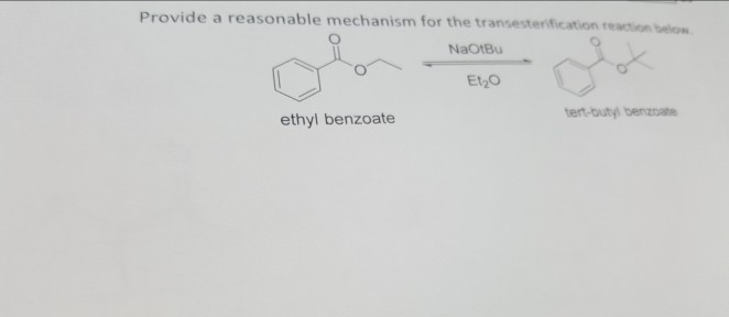 Solved Provide a reasonable mechanism for the | Chegg.com