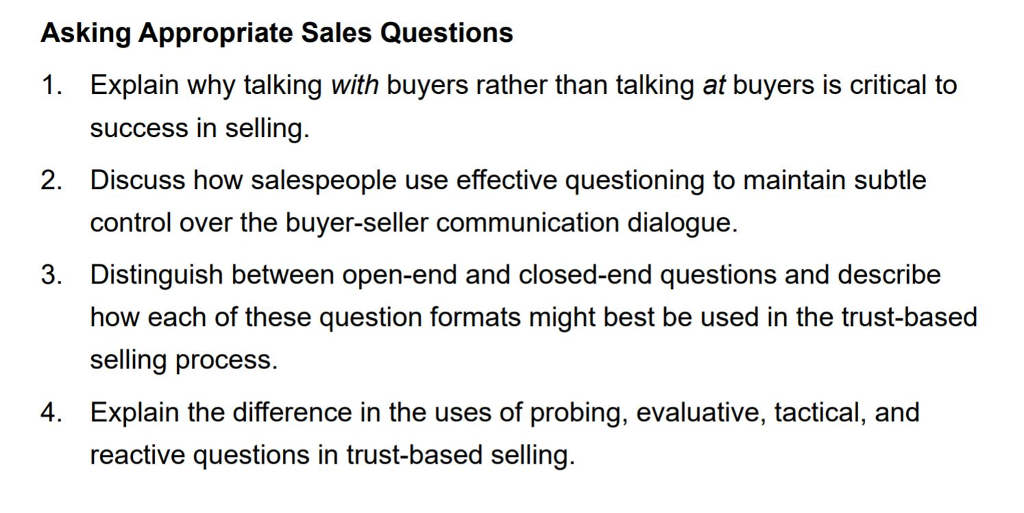 Solved Asking Appropriate Sales Questions 1. Explain why | Chegg.com