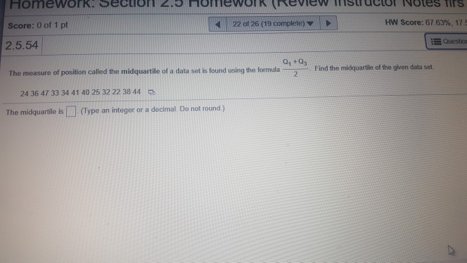Solved The measure of position called the midquartile of a | Chegg.com