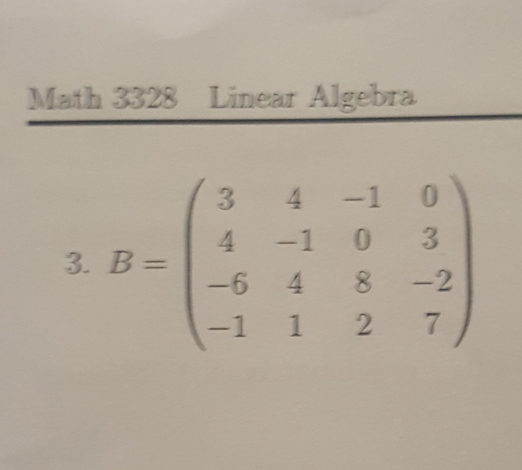 Solved Evaluate The Determinant Of The Given Matrix And 