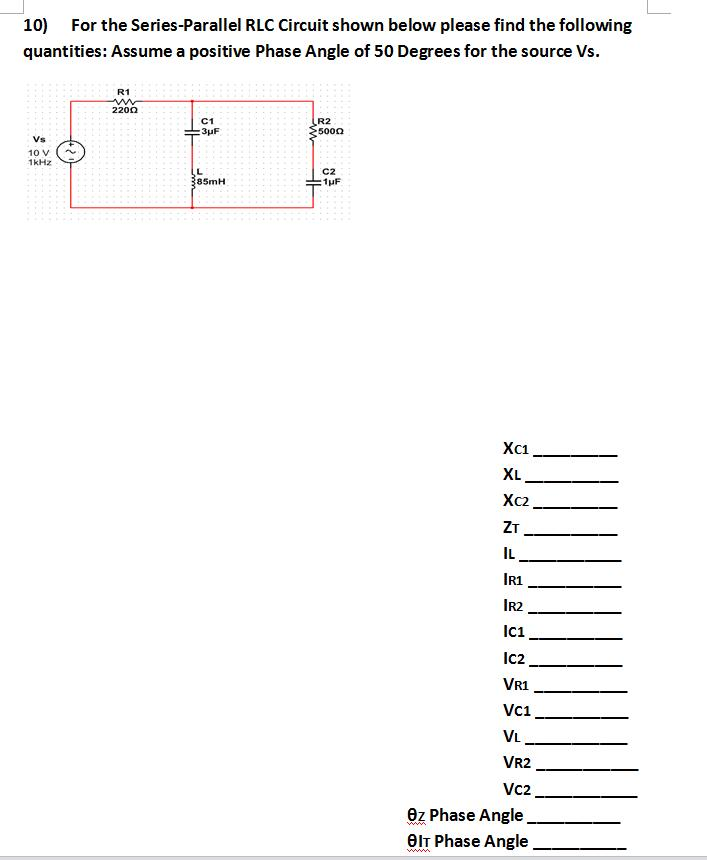 Solved For the Series-Parallel RLC Circuit shown below | Chegg.com