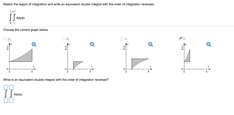 Solved Sketch The Region Of Integration And Write An