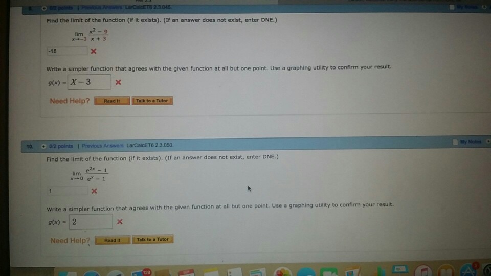 Solved Find The Limit Of The Function If It Exists If An