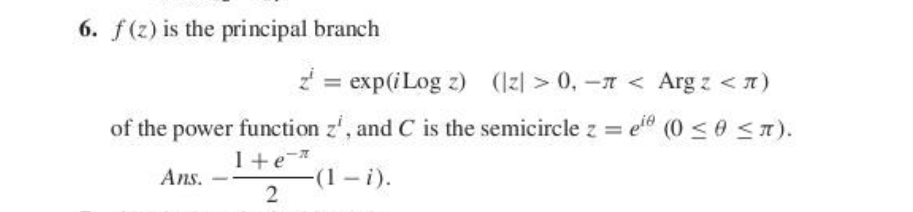 Solved For the functions f and contours C in exersise 6, use | Chegg.com
