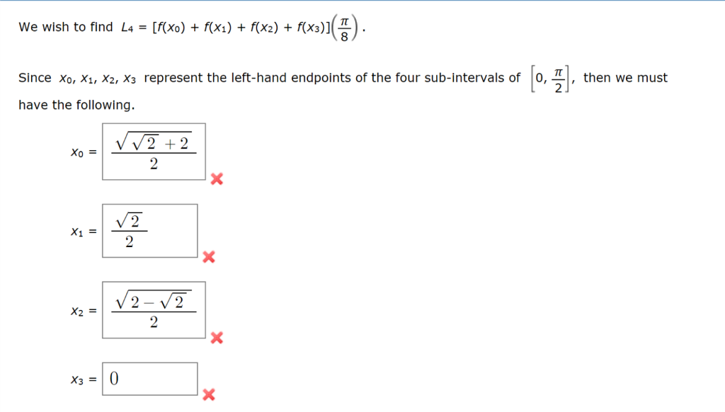 Solved We wish to find L_4 = [f(X_0) + f(X_1) + f(X_2) + | Chegg.com