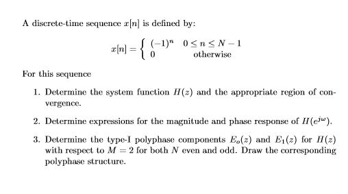 Solved A discrete-time sequence x[n] is defined by: x[n] = | Chegg.com