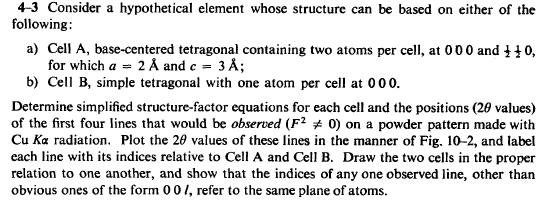 Solved 4-3 Consider a hypothetical element whose structure | Chegg.com