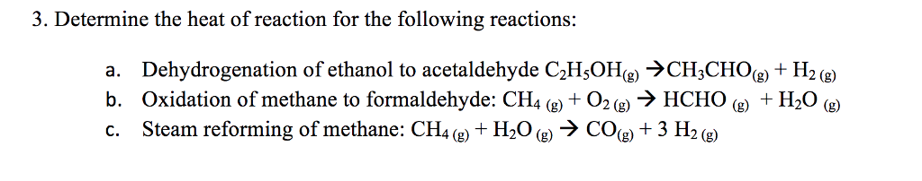 Solved 3. Determine the heat of reaction for the following | Chegg.com