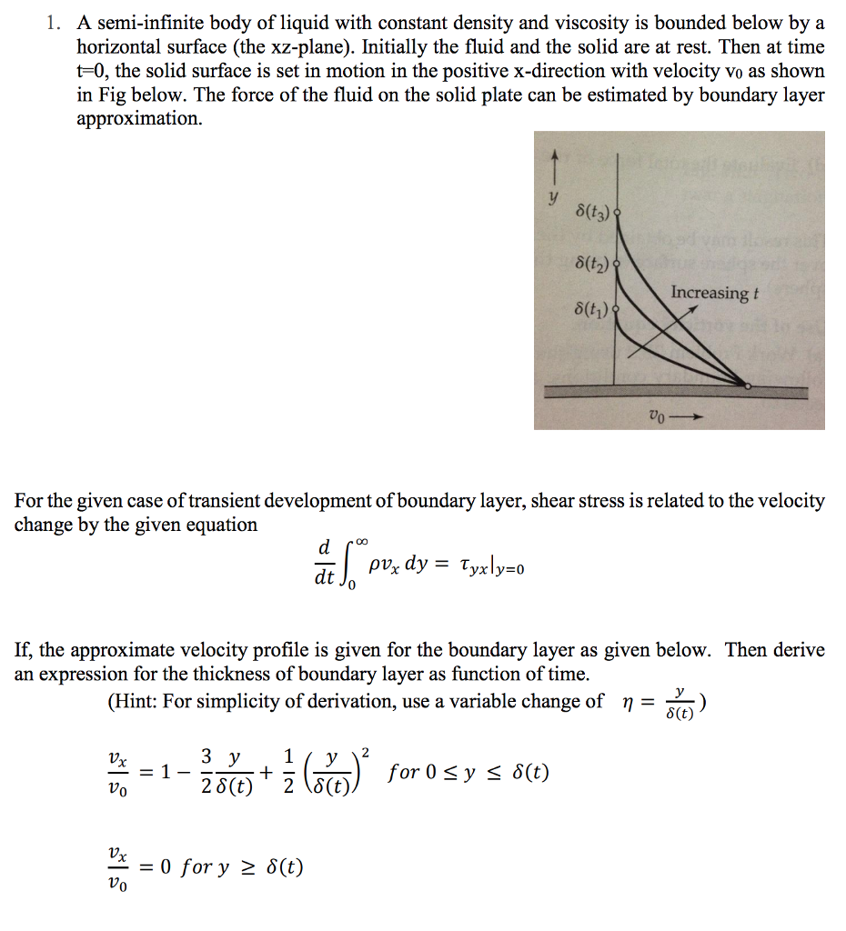 Solved 1. A semi-infinite body of liquid with constant | Chegg.com