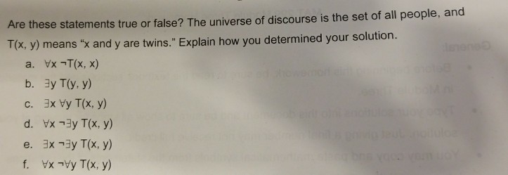 Solved Are these statements true or false? The universe of | Chegg.com