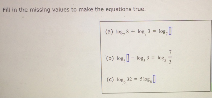 Solved Find the missing values to make the equations true. | Chegg.com