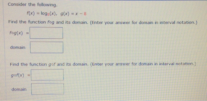 Solved Consider the following. f(x) = log 8(x), g(x) = x - | Chegg.com