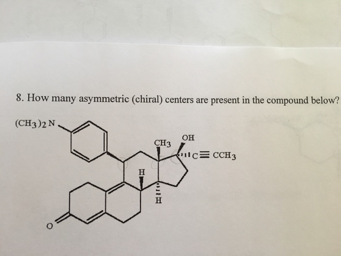 Solved How many asymmetric (chiral) centers are present in | Chegg.com