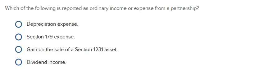 Solved Which of the following is reported as ordinary income | Chegg.com