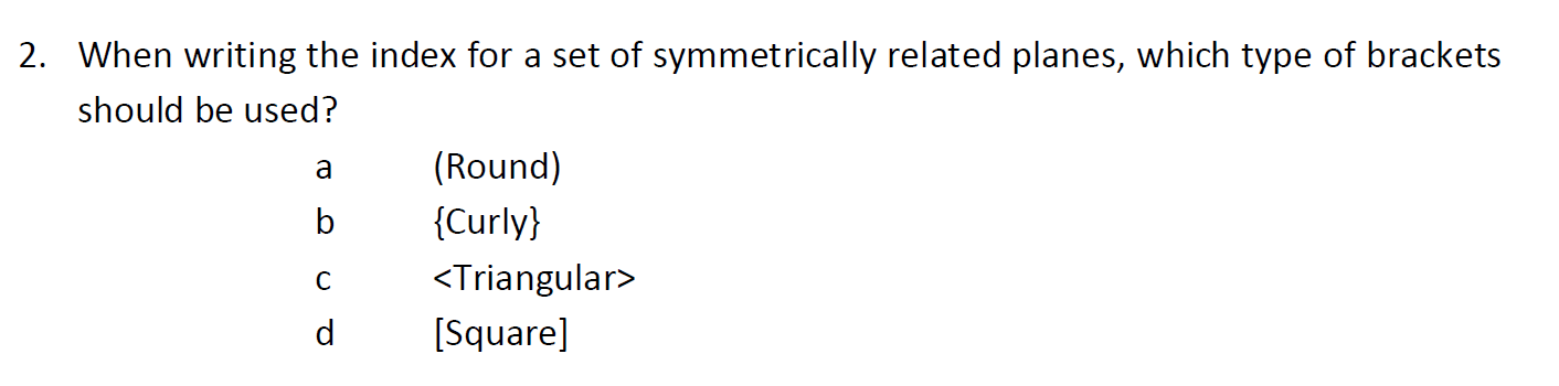 Solved When writing the index for a set of symmetrically | Chegg.com