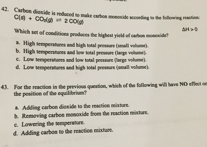 Solved Carbon dioxide is to make carbon monoxide according | Chegg.com