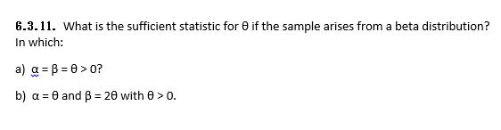 Solved What is the sufficient statistic for theta if the | Chegg.com