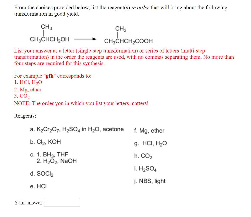 Solved From the choices provided below, list the reagent(s) | Chegg.com
