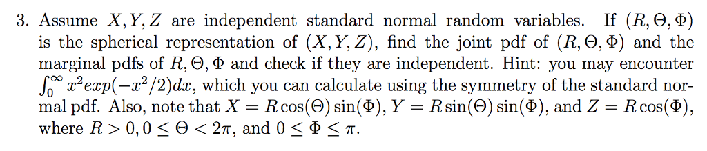 Solved Assume X, Y, Z are independent standard normal random | Chegg.com