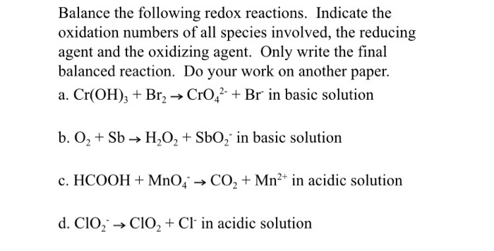 Solved Balance the following redox reactions. Indicate the | Chegg.com
