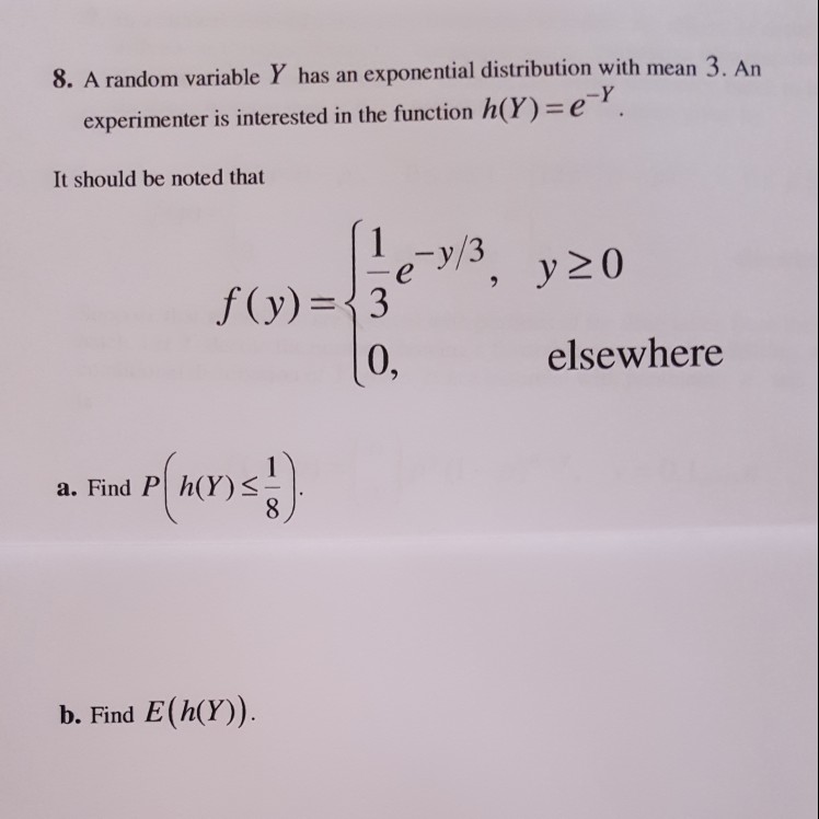 Solved 8. A random variable Y has an exponential | Chegg.com