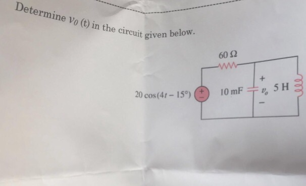 Solved Determine v_0(t) in the circuit given below. | Chegg.com