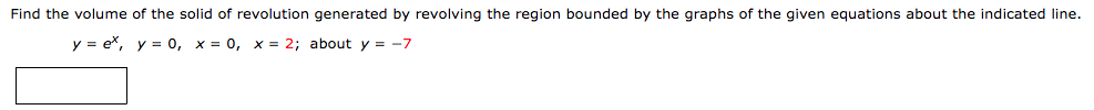 Solved Find the volume of the solid of revolution generated | Chegg.com