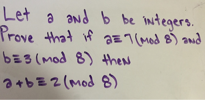Solved Let a and b be integers Prove that if and b = 3 (Mod | Chegg.com