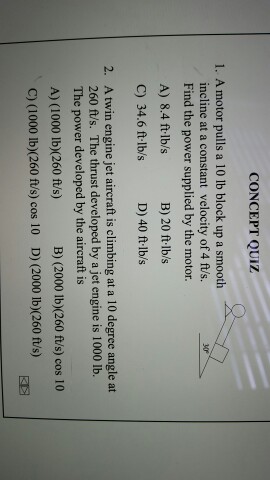 Solved A motor pulls a 10 lb block up a smooth incline at a | Chegg.com