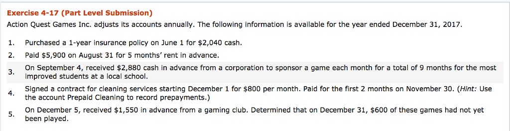 Solved Exercise 4-17 (Part Level Submission) Action Quest | Chegg.com