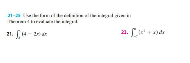 Solved 21 25 Use The Form Of The Definition Of The Integral