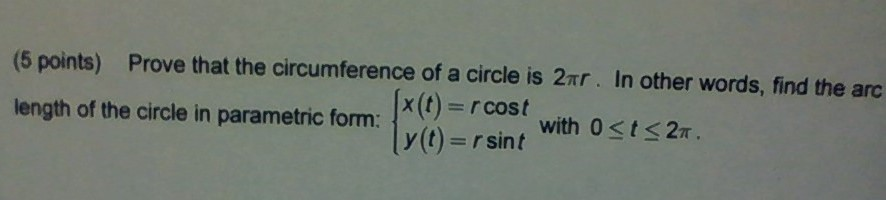 Solved Prove that the circumference of a circle is 2pir. In | Chegg.com