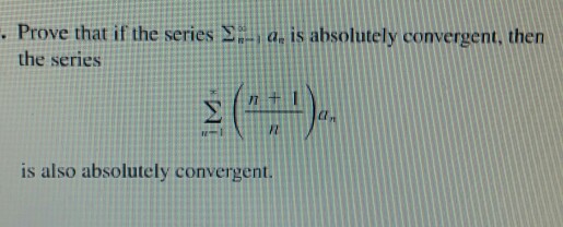 Solved prove that if the series an shown is convergent , | Chegg.com