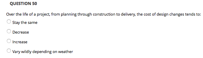 Solved QUESTION 50 Over the life of a project, from planning | Chegg.com