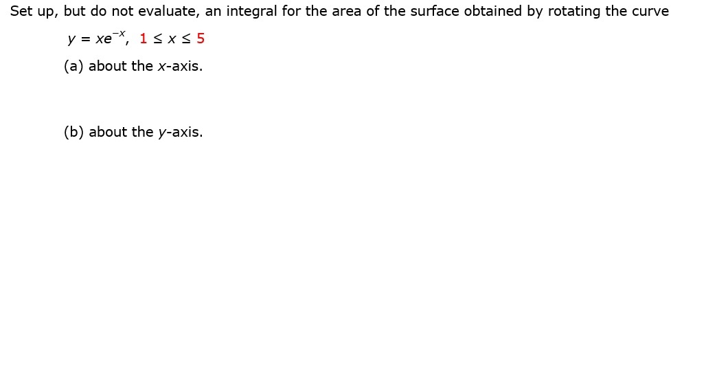 Solved Set up, but do not evaluate, an integral for the area | Chegg.com