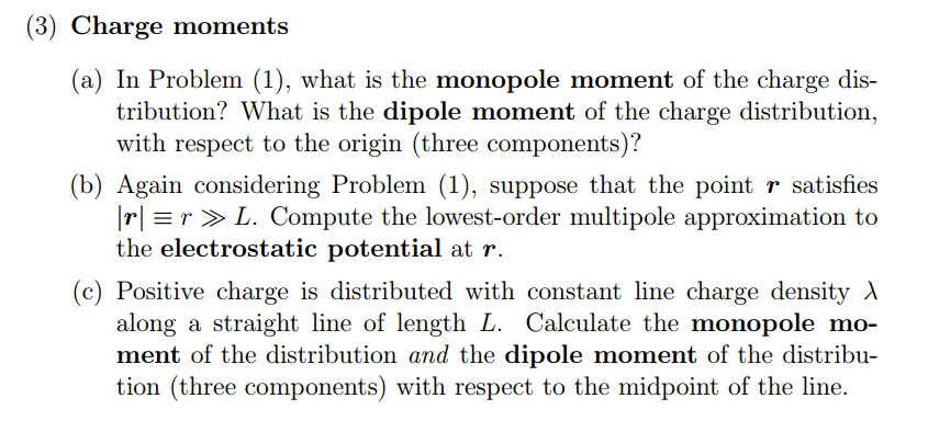 What is the monopole moment of the charge | Chegg.com